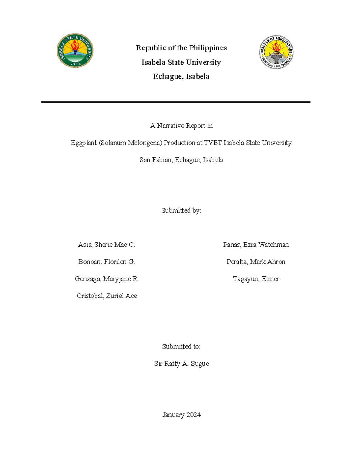ABE 113 Group 4 Narrative Report - Republic of the Philippines Isabela State University Echague ...