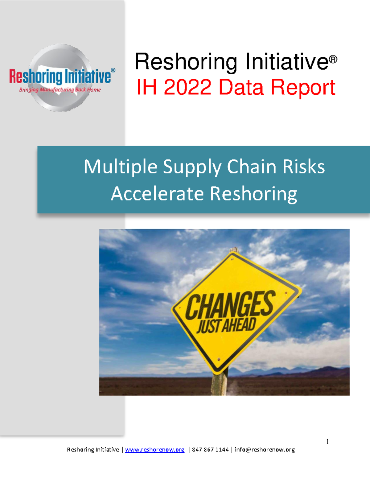 Texto 3 - LECTURE NOTES - 1 Reshoring Initiative ® IH 2022 Data Report ...