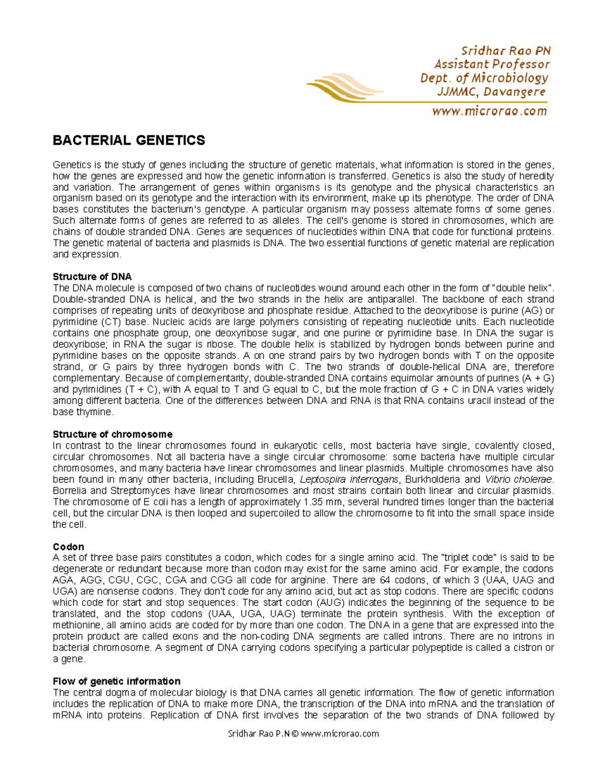 Genetics - Genetic info - BACTERIAL GENETICS Genetics is the study of ...