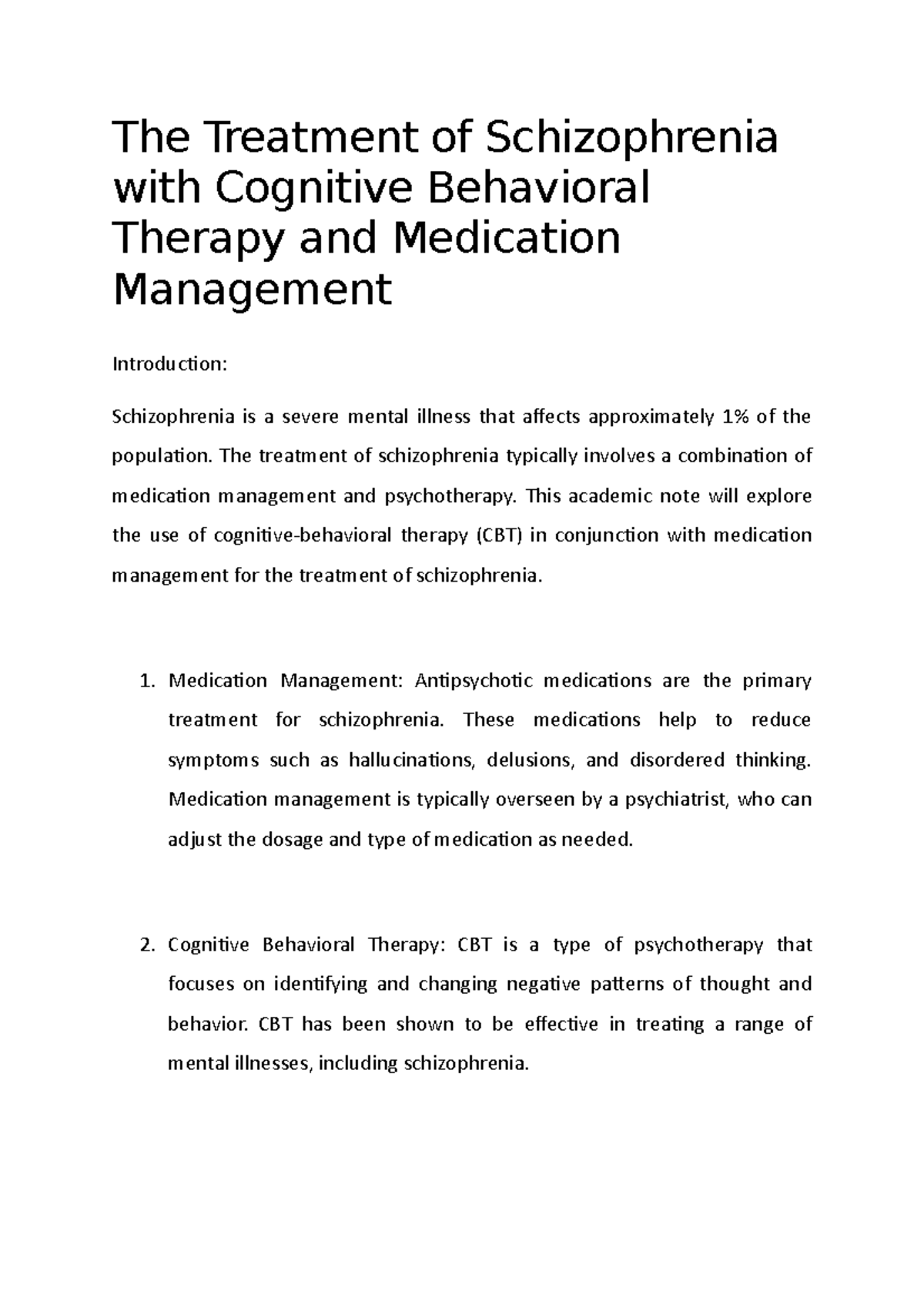The Treatment of Schizophrenia with Cognitive Behavioral Therapy and ...