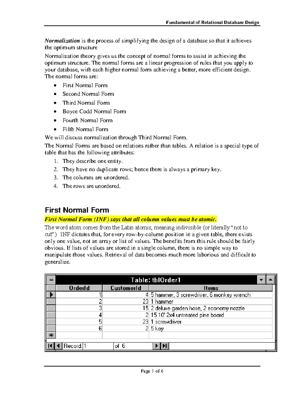 Normalization Example - Normalization is the process of simplifying the ...