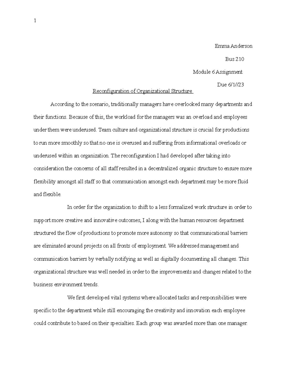 Reconfiguration of Organizational Structure - 1 Emma Anderson Bus 210 ...