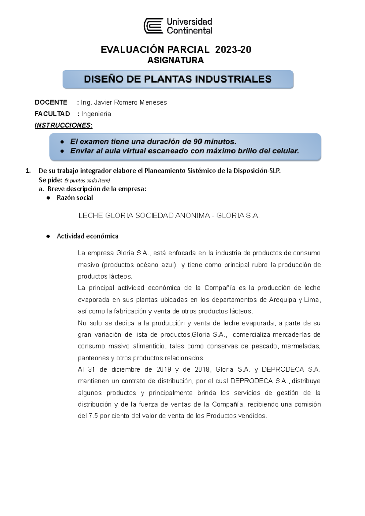 Evaluación Parcial 2023 20 - EVALUACIÓN PARCIAL 2023- ASIGNATURA DOCENTE : Ing. Javier Romero ...