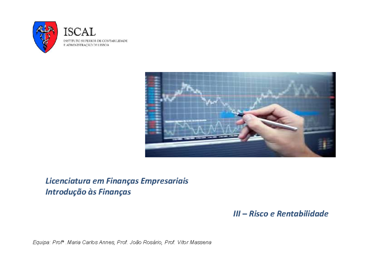 3. Risco e Rentabilidade - LicenciaturaemFinançasEmpresariais ...