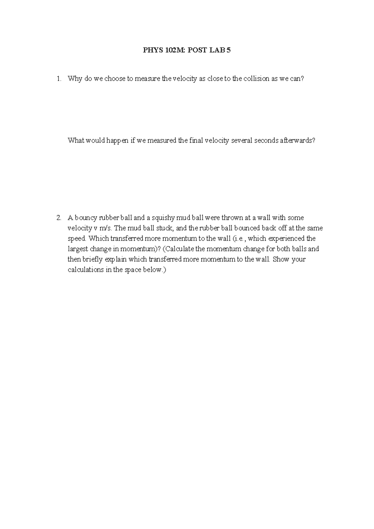 PHY 102 M Post Lab 5 - This is the assignment for Post Lab 5 for ...