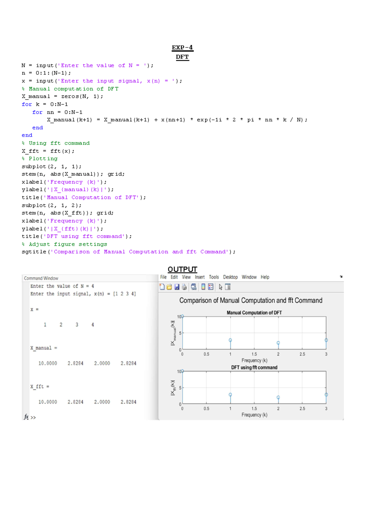 EXP-4 TO EXP-7-A - EXP- DFT N = input('Enter the value of N = '); n = 0:1:(N-1); x = input ...