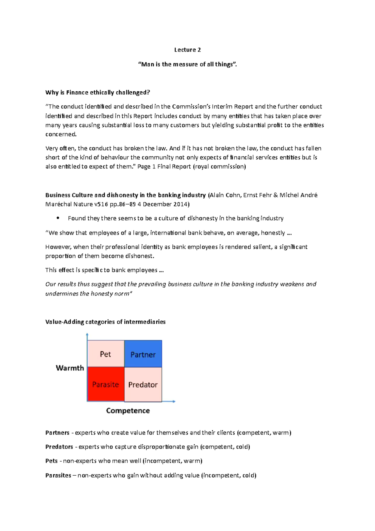 Lecture 2 - Lecture 2 “Man is the measure of all things”. Why is ...