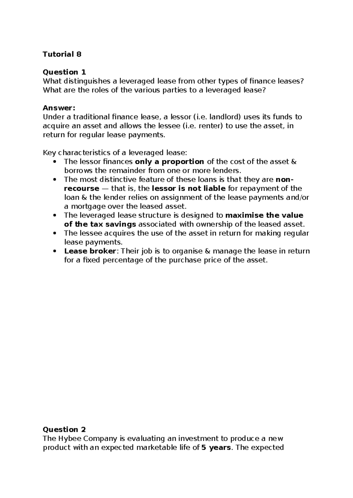 Tutorial 8 Answers - Tutorial 8 Question 1 What distinguishes a ...