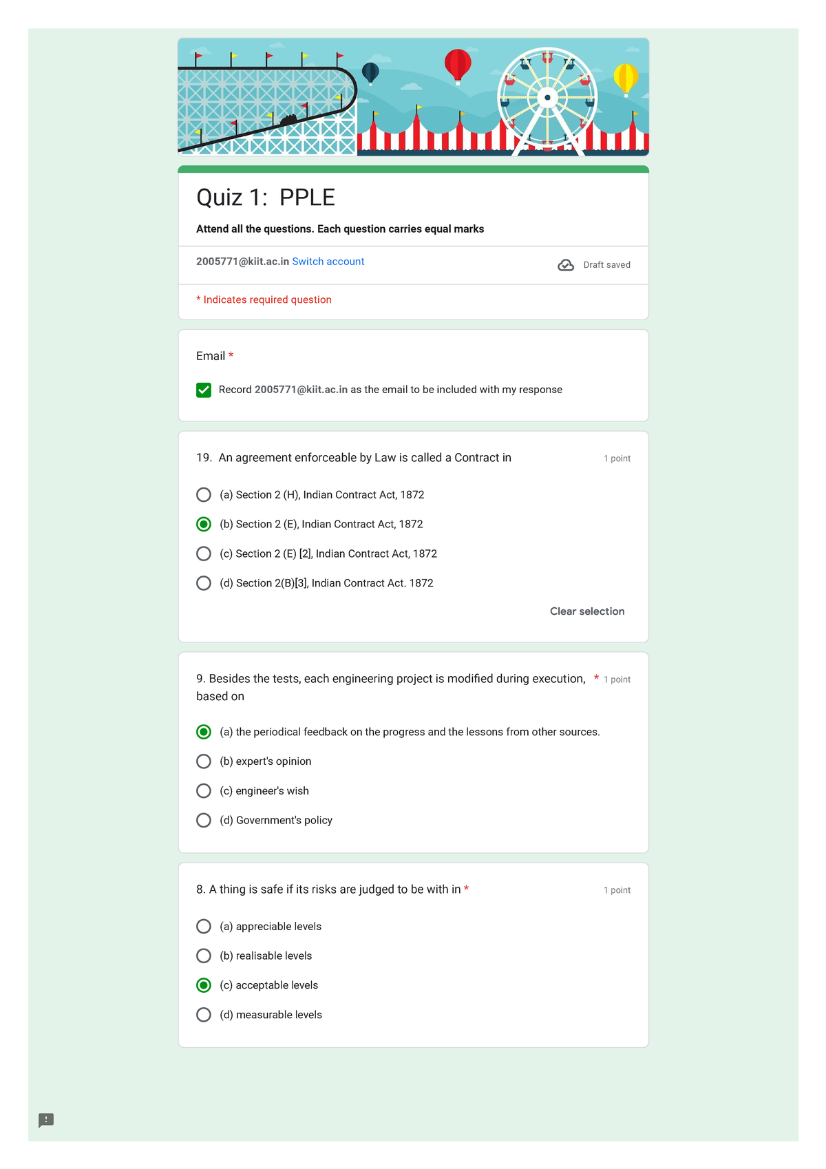 Quiz 1 PPLE - Email * Record 2005771@kiit.ac as the email to be included with my response 1 ...