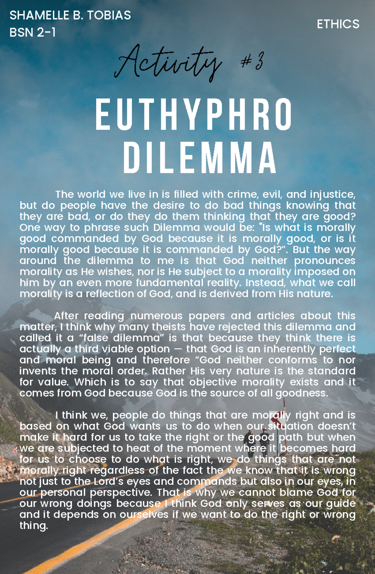 Activity 3 Euthyphro Dilemma - E U T H Y P H R O D I L E M M A The ...