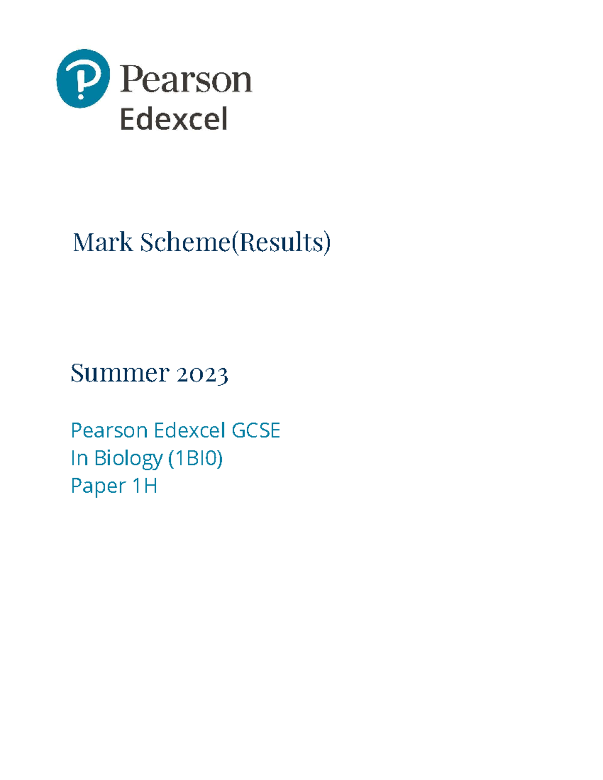 MARKING SCHEME Edexcel Level 1/Level 2 GCSE (9–1) 16 May 2023 1BI0/1H ...