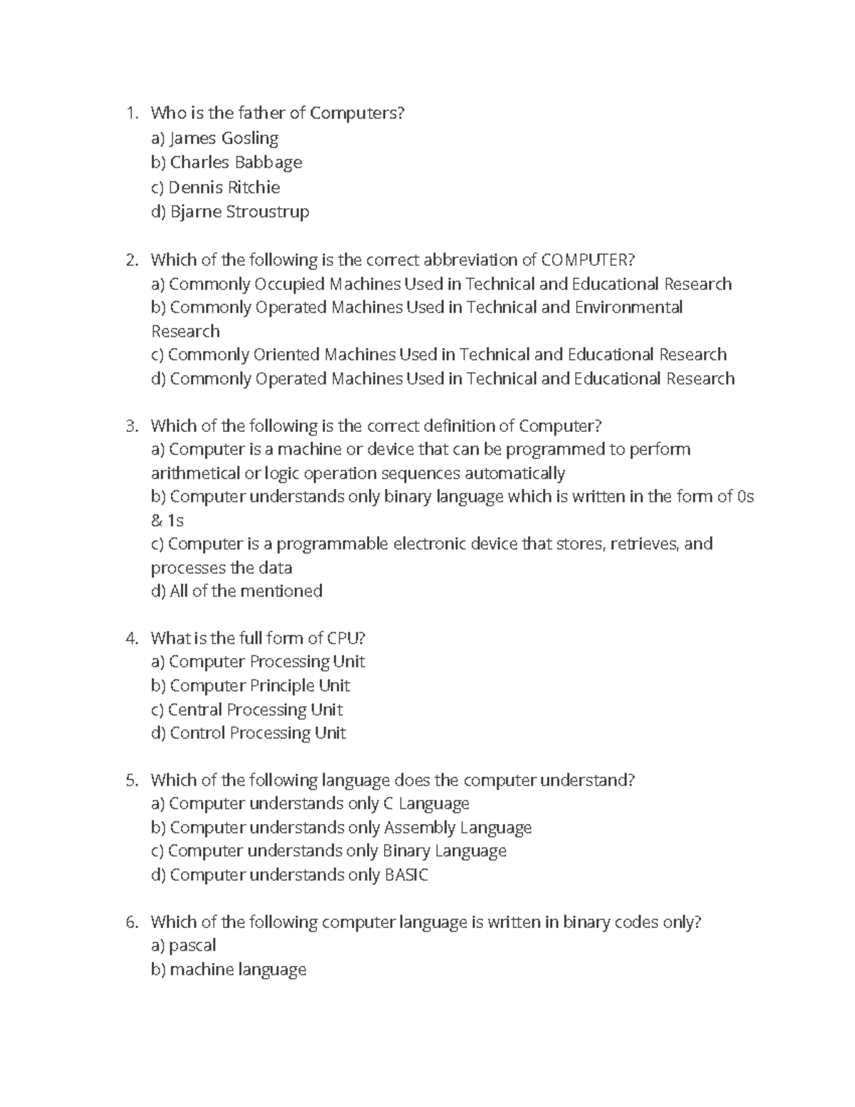 Fundamental of computer part 1 - Who is the father of Computers? a) James Gosling b) Charles ...