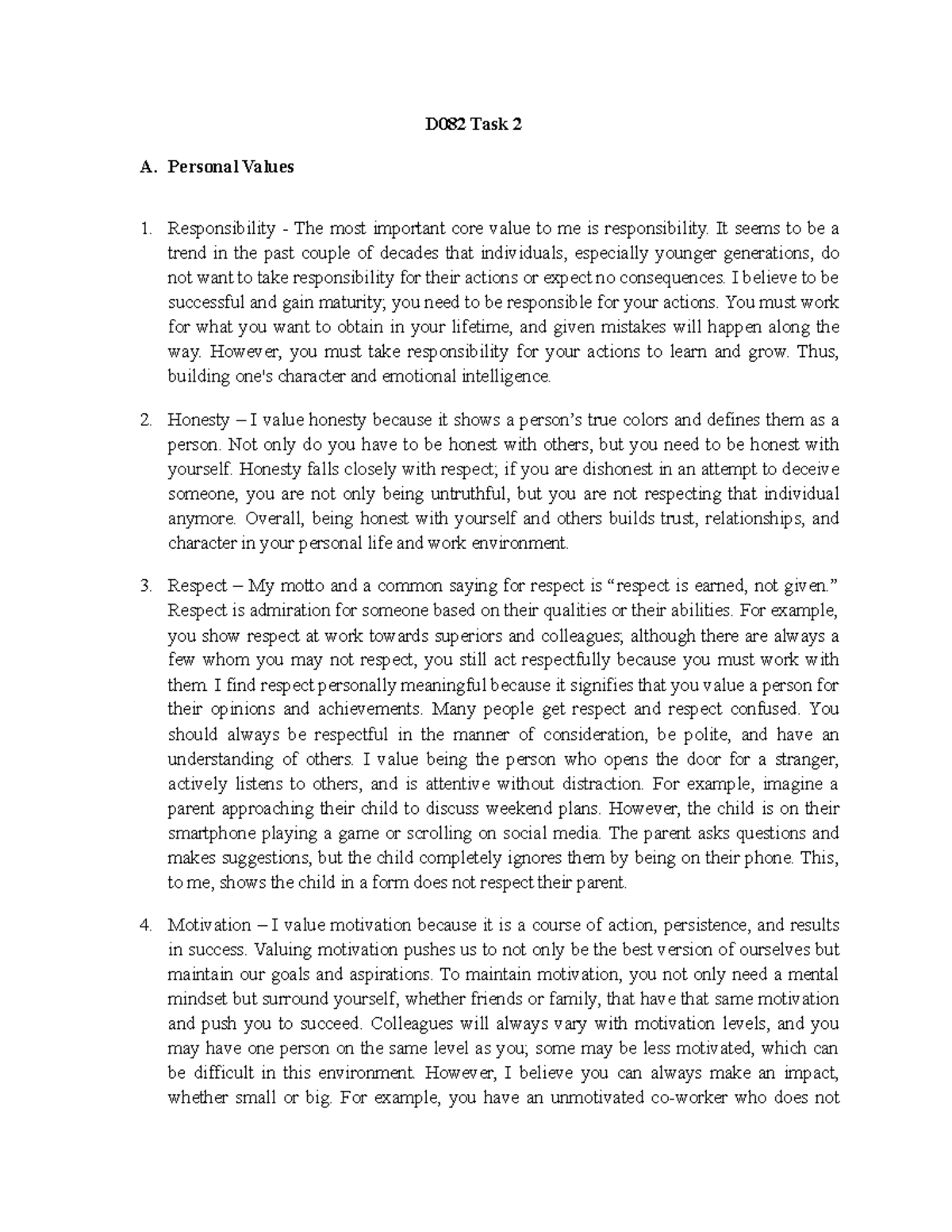 Task2.D082 - Passed on first attempt. For reference to help start you with your template - D082 ...