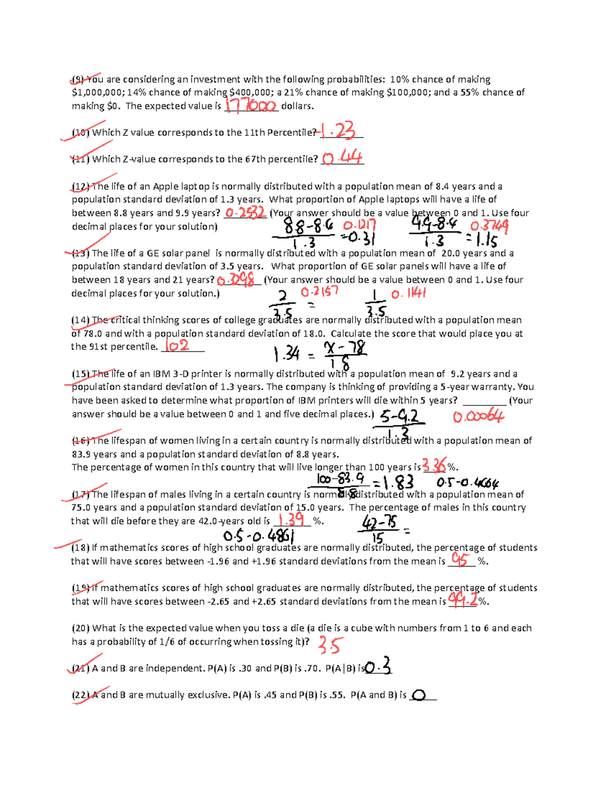 H Practice Probs EX2 - (9) You are considering an investment with the ...
