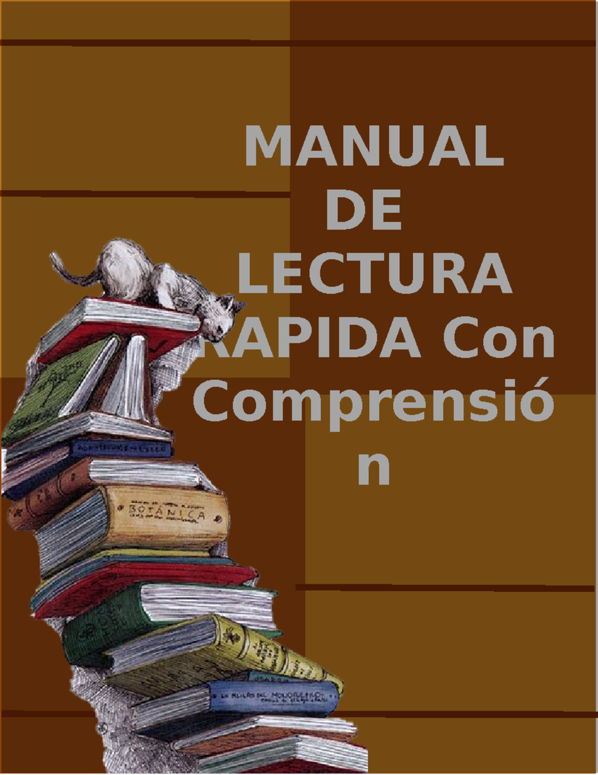 Manual de lectura - CONSEJOS Si quiere mejorar sus halidades de lectura ...