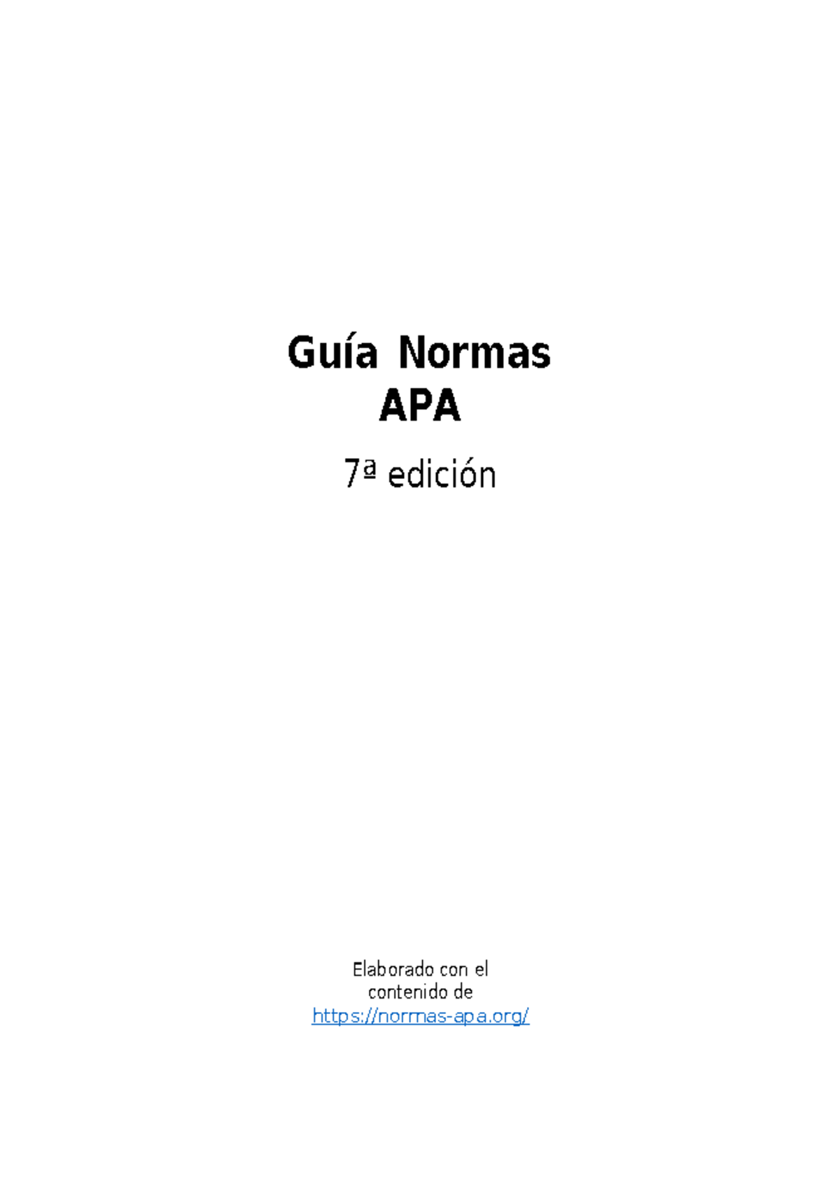 Guia Normas APA 7ma edicion - Guía Normas APA 7ª edición Elaborado con ...