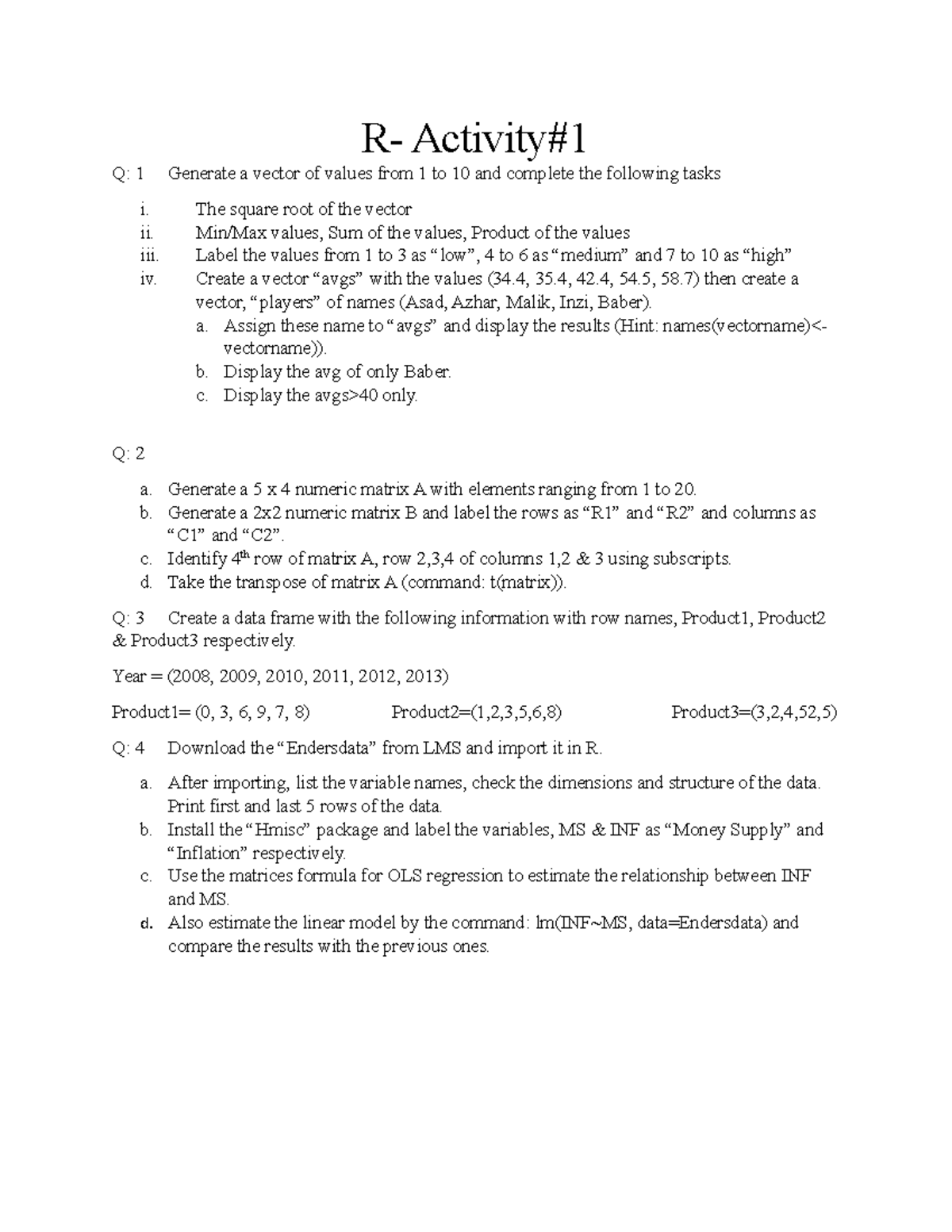 R-Activity#1 - R- Activity# Q: 1 Generate a vector of values from 1 to ...