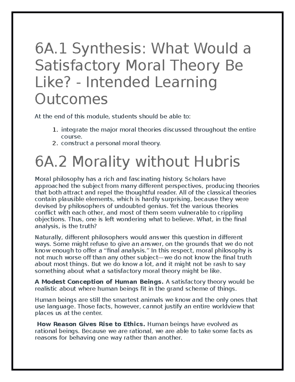 Ethics 14 - Lecture notes 3-7 - 6A Synthesis: What Would a Satisfactory ...
