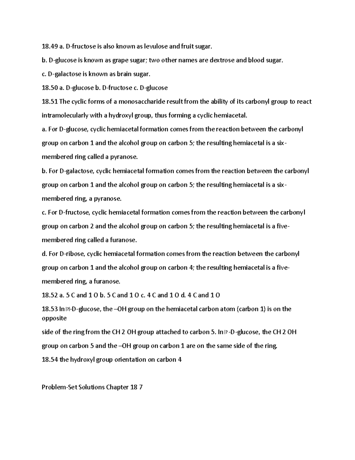 Nursing 16 - 18 a. D-fructose is also known as levulose and fruit sugar ...