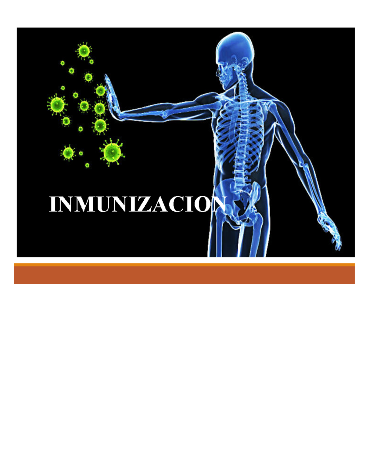 Inmunizaciones, vacunas y la respuesta del cuerpo - INMUNIZACION ...