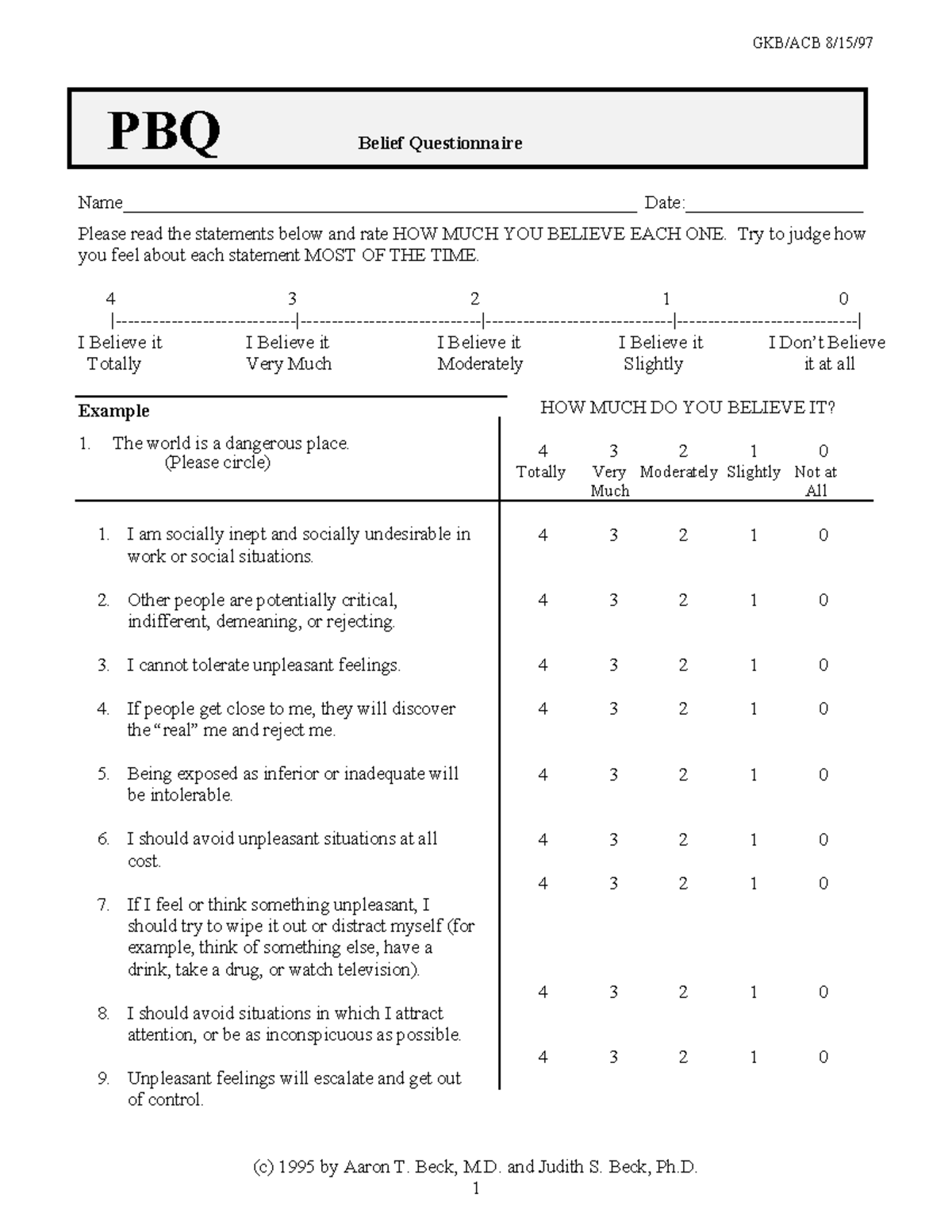 PBQ Full Documents 1 - Self Assesments of Core Beliefs - GKB/ACB 8/15/ PBQ Belief Questionnaire ...