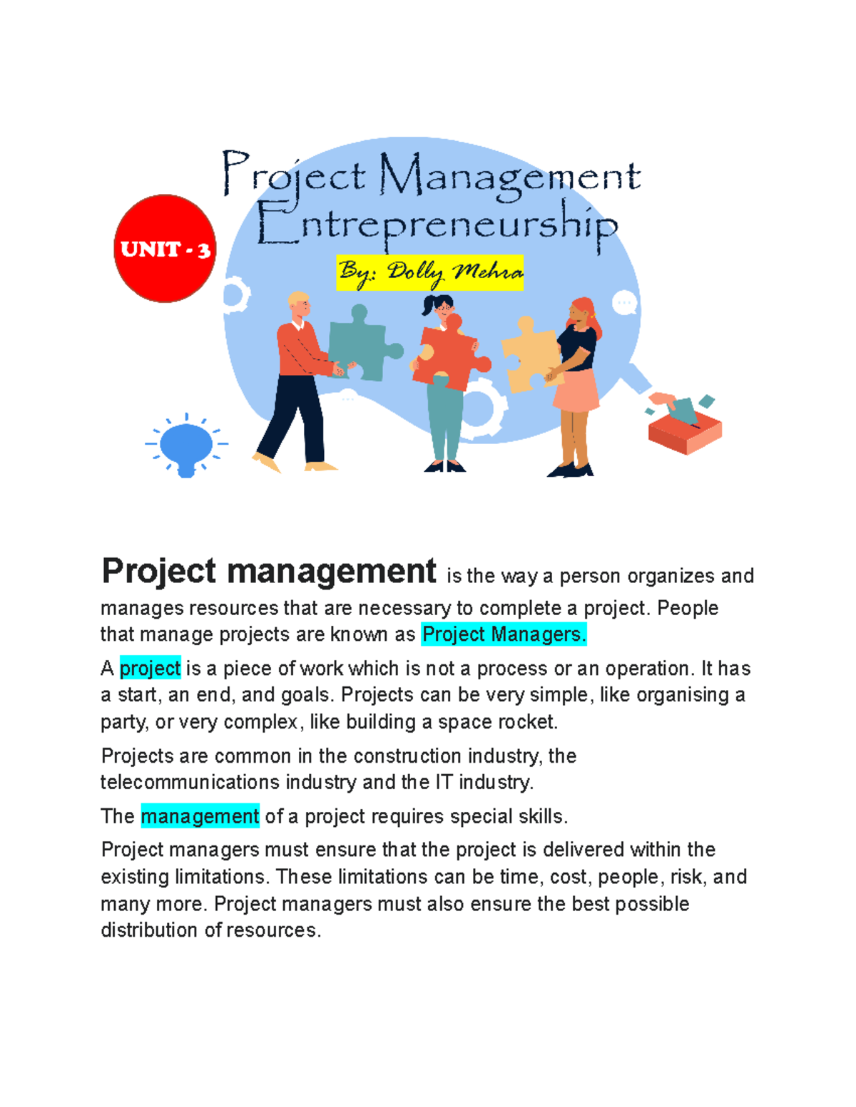 Unit 3 Project Management - Project management is the way a person ...