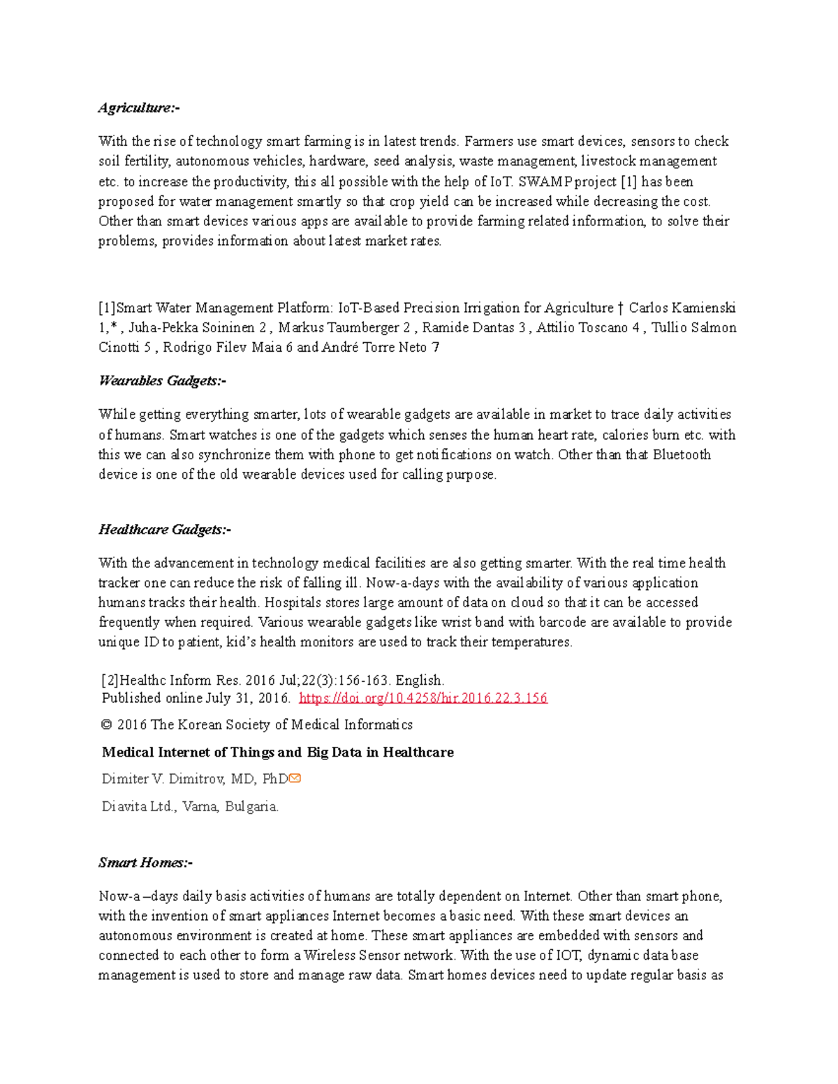 Application of iot - Agriculture:- With the rise of technology smart ...