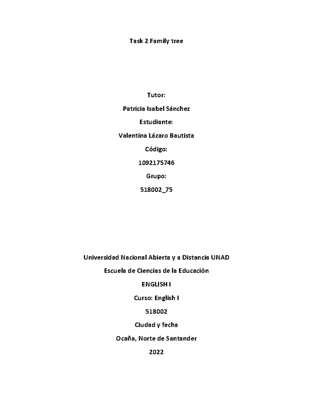 Task 2 Family tree Te puede ayudar si tienes alguna duda - Task 2 ...