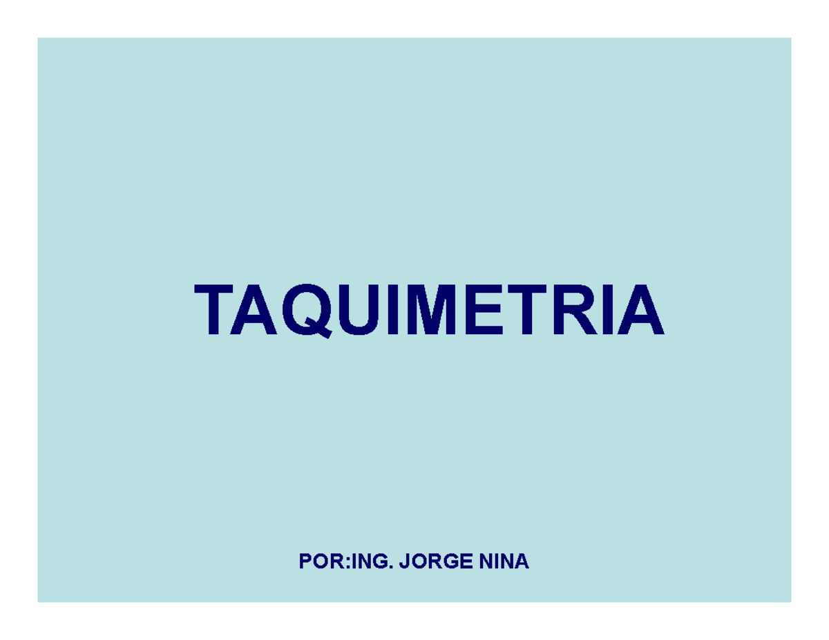 Diapositiva 5- Taquimetria 21A - Topografía Minera I - TAQUIMETRIA POR ...
