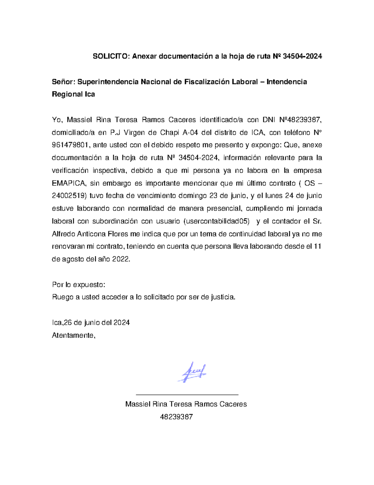 Solicitud dirigida al alcalde - SOLICITO: Anexar documentación a la hoja de ruta Nº 34504- 2024 ...