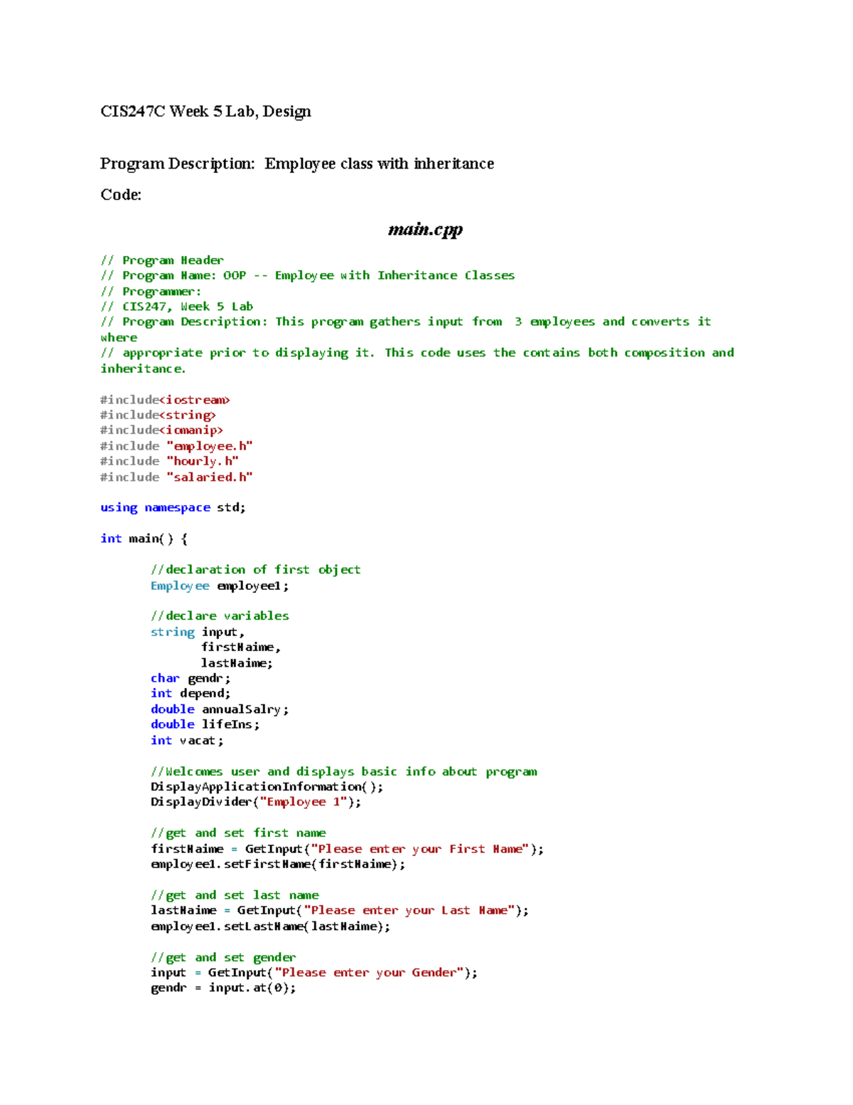 CIS247 Wk5 Lab - CIS247C Week 5 Lab, Design Program Description: Employee class with inheritance ...