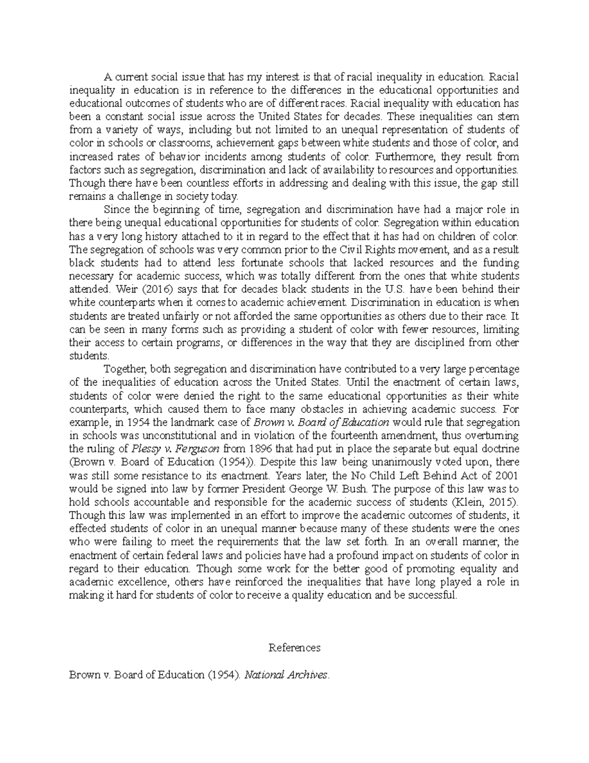 Social Opinion Paper - A current social issue that has my interest is ...