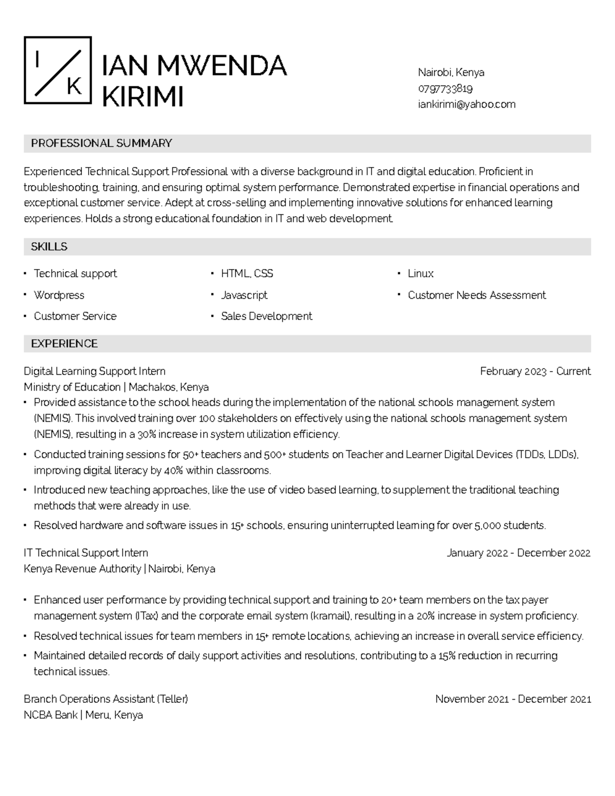 Ian Mwenda Resume - IAN MWENDA KIRIMI I K Nairobi, Kenya 0797733819 ...