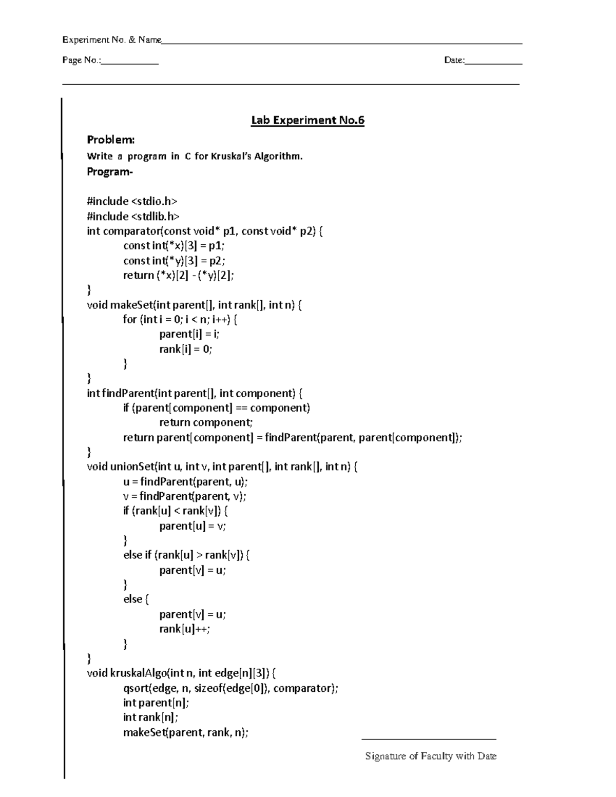 complete DAA file - Page No.: Date: Lab Experiment No. Problem: Write a program in C for Kruskal ...