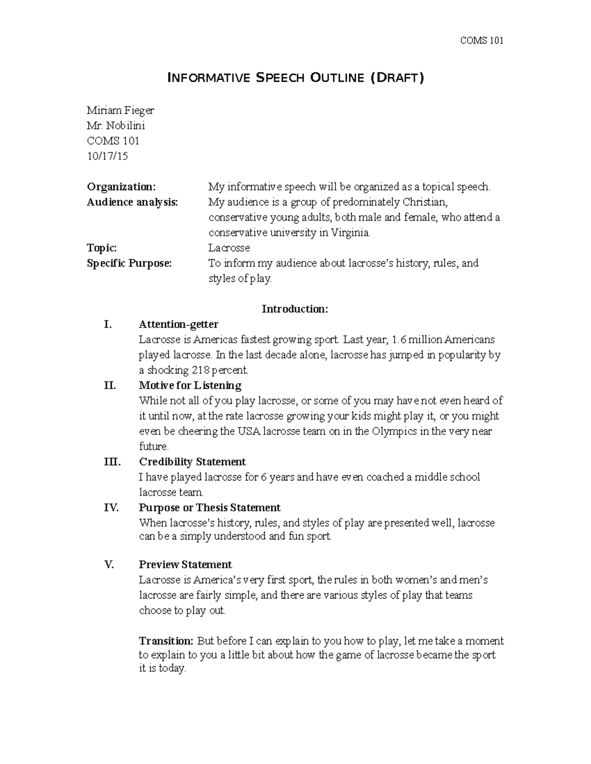 MSD3 - COMS 101 - COMS 101 INFORMATIVE SPEECH OUTLINE (DRAFT) Miriam ...