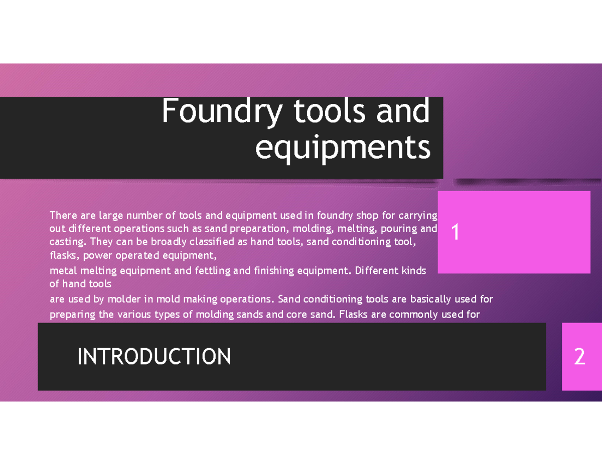 Foundry tools and equipments - Foundry tools and equipments There are ...