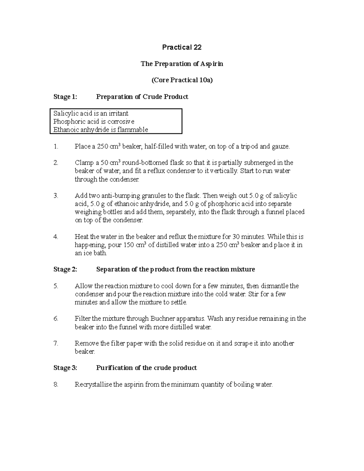 Practical 22 - the preparation of aspirin - Practical 22 The ...