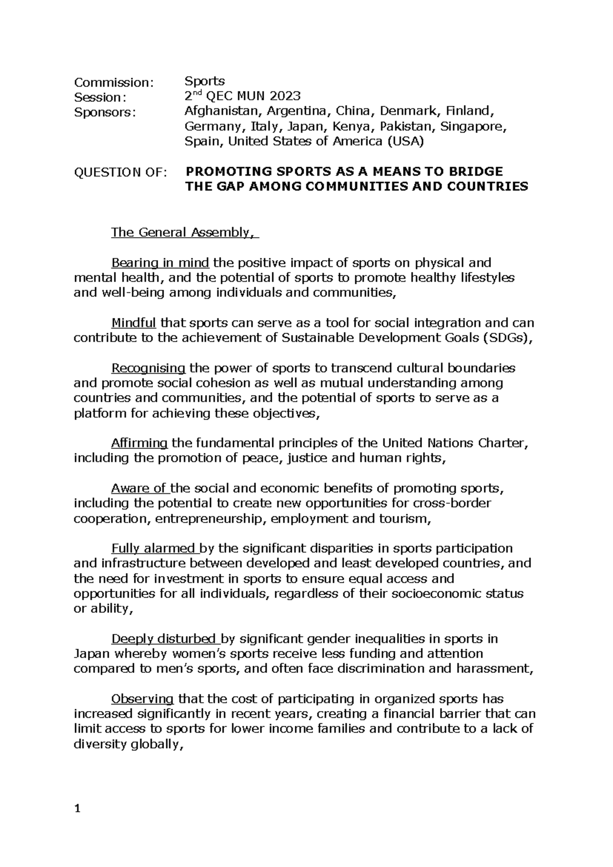 MUN resolution - Commission: Session: Sponsors: QUESTION OF: The ...