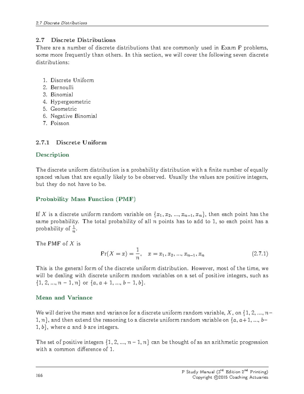 2.7 Discrete Uniform Distribution - 2 Discrete Distributions There are ...