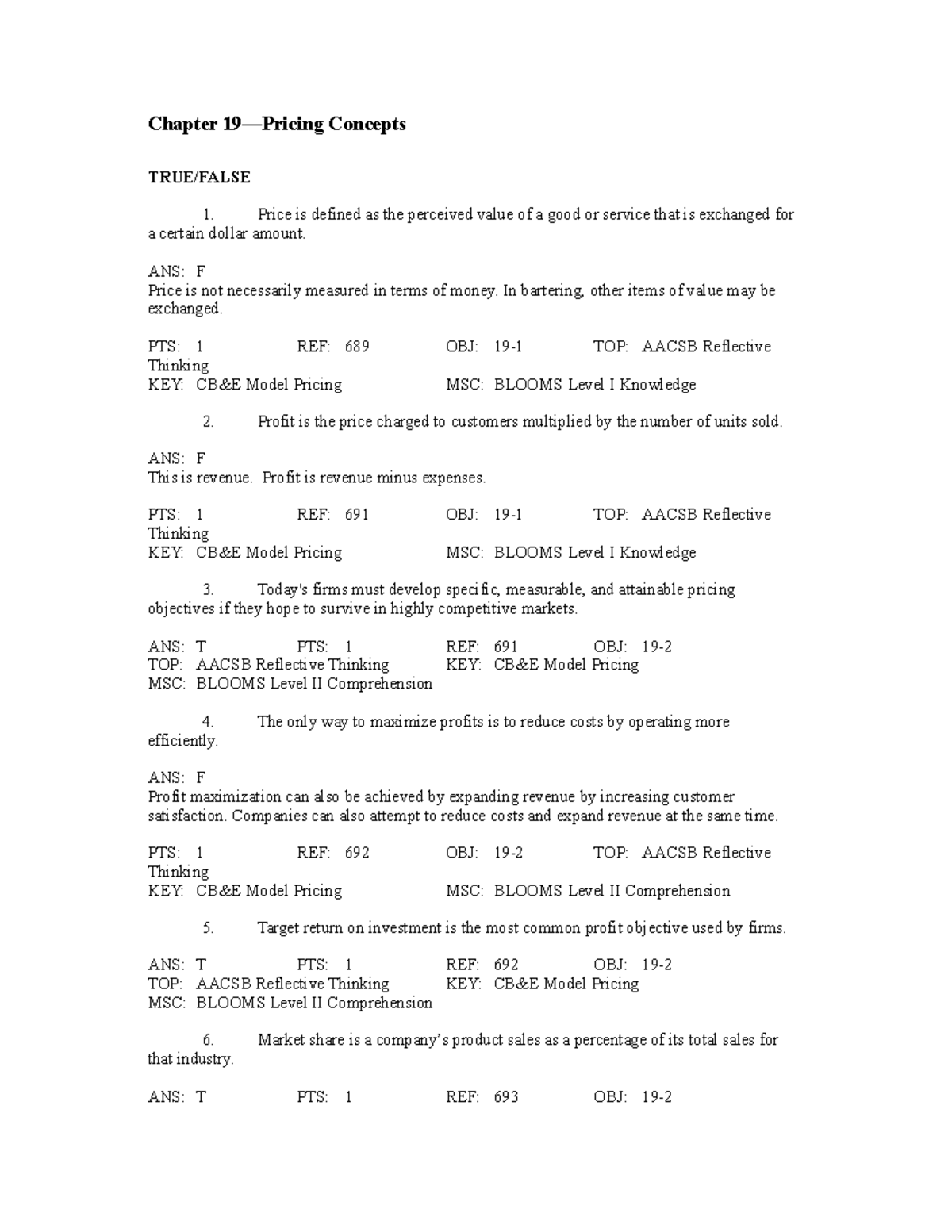 Chapter 19 questions w:answers - Chapter 19—Pricing Concepts TRUE/FALSE ...