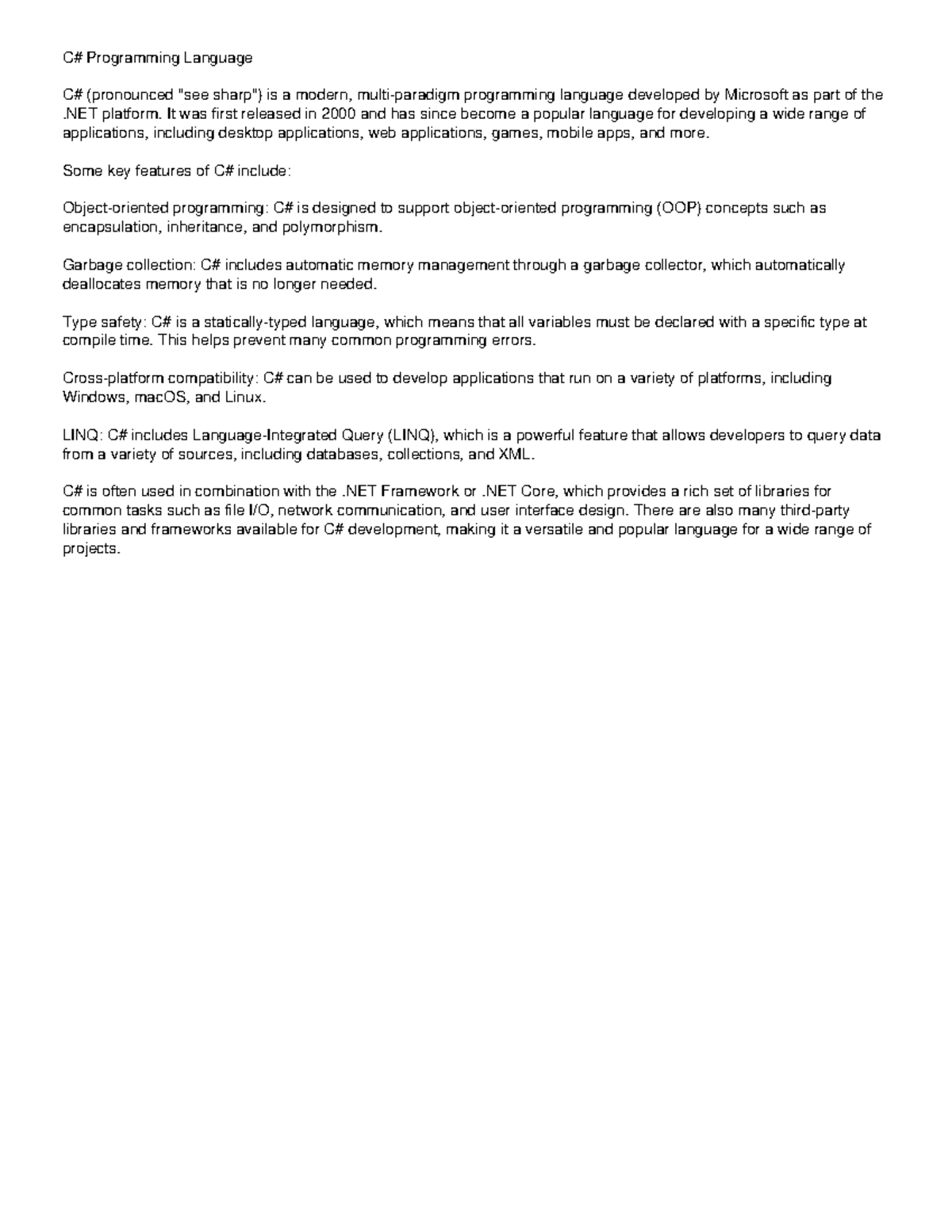 C # Programming Language - NET platform. It was first released in 2000 ...