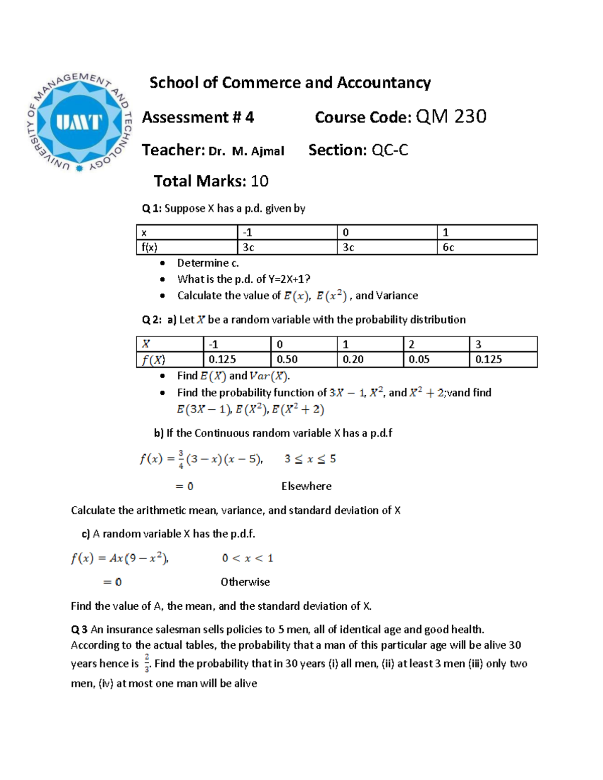 Assingment #4 - School of Commerce and Accountancy Assessment # 4 Course Code: QM 230 Teacher ...