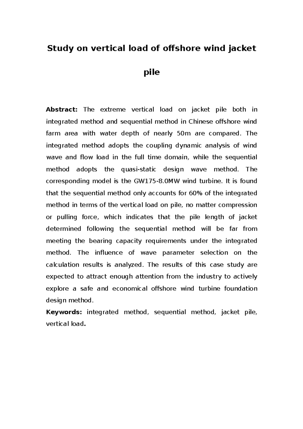 Study on vertical load of offshore wind jacket pile - Study on vertical ...