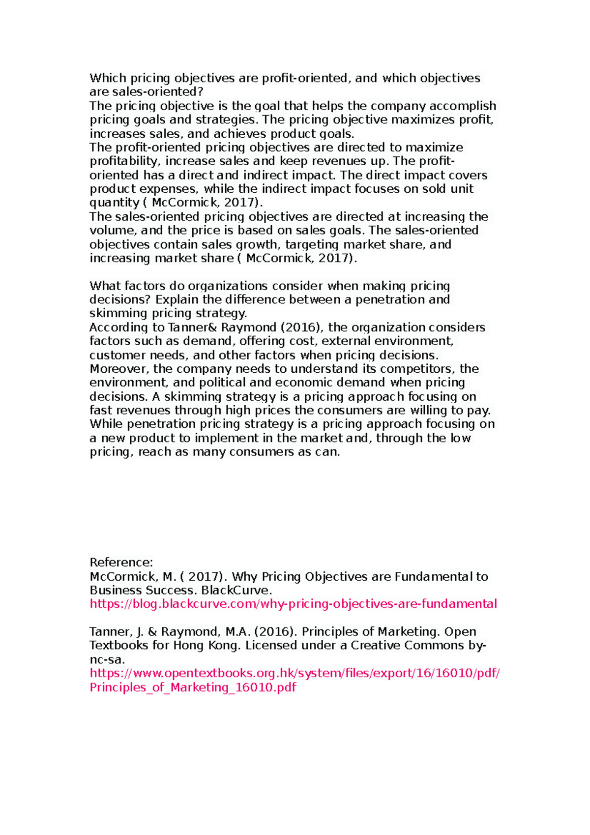 Discussion Furum 14 - Good Fundamentals - Which pricing objectives are ...