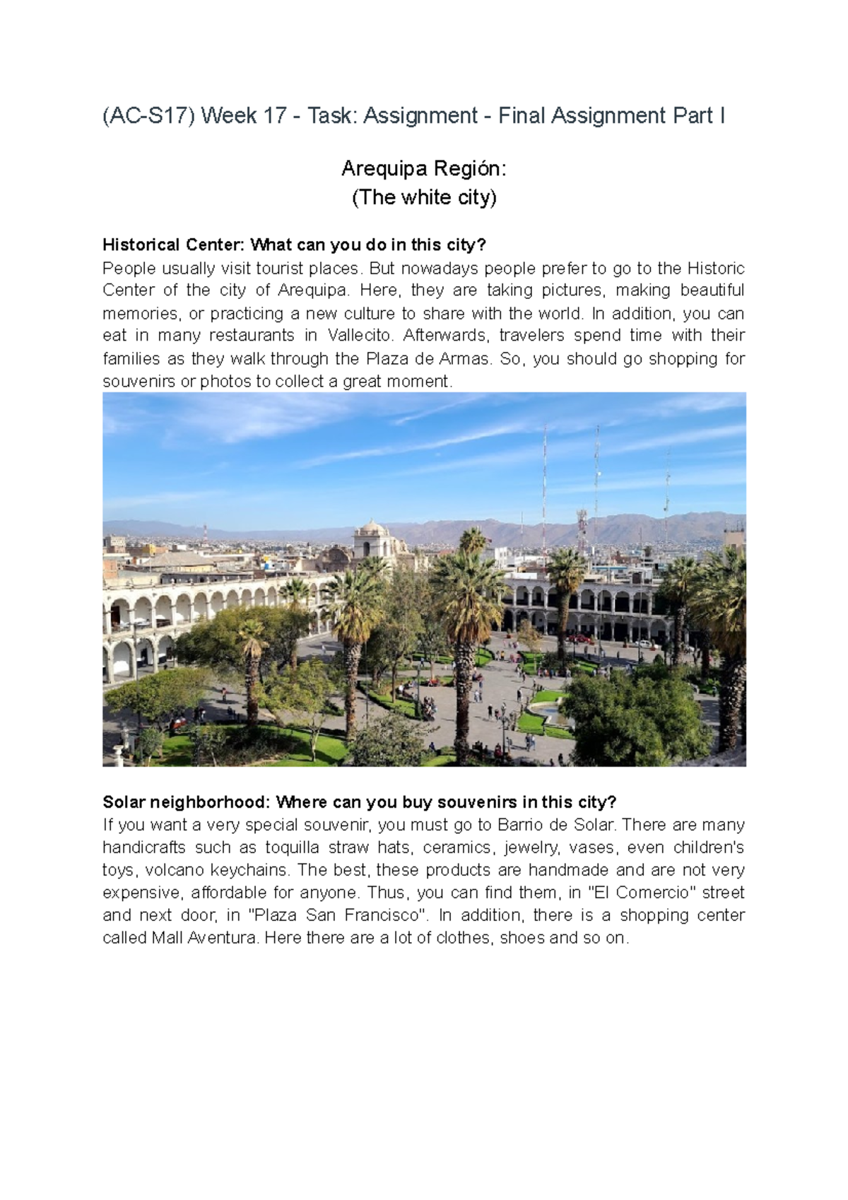 (AC-S17) Week 17 - Task Assignment - Final Assignment Part I - But nowadays people prefer to go ...