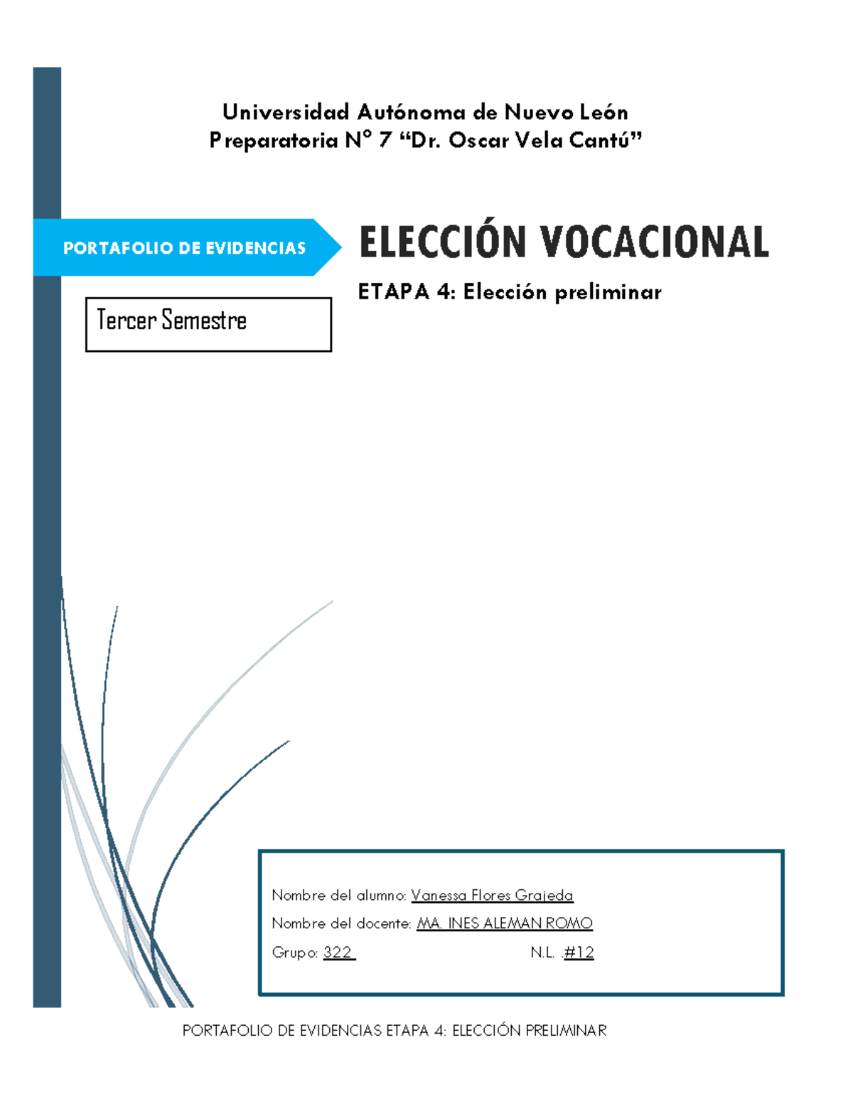 Ev4 Elección vocacional Etapa 4 - PORTAFOLIO DE EVIDENCIAS Universidad ...