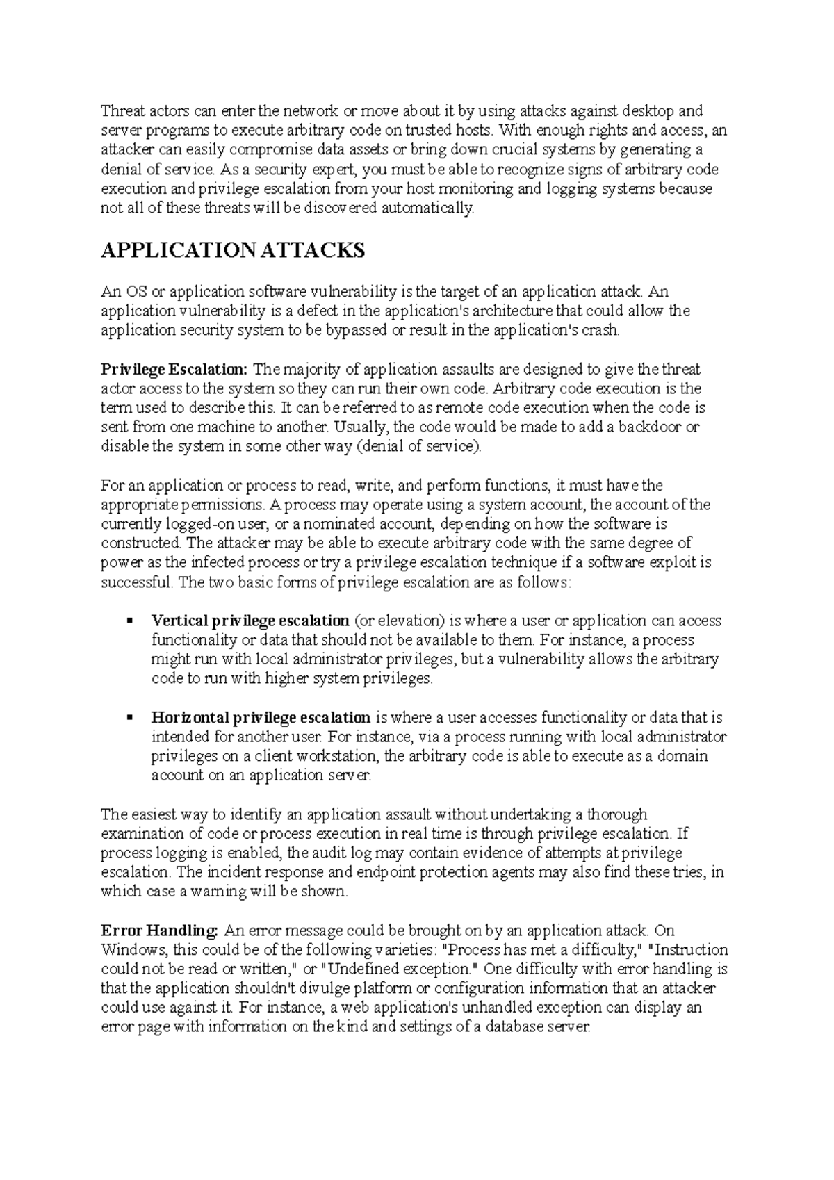 Analyze Indicators of Application Attacks - Threat actors can enter the network or move about it ...