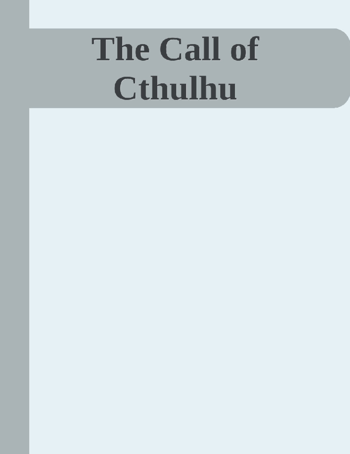 The Call of Cthulhu - BOOK - The Call of Cthulhu by H. P. Lovecraft ...