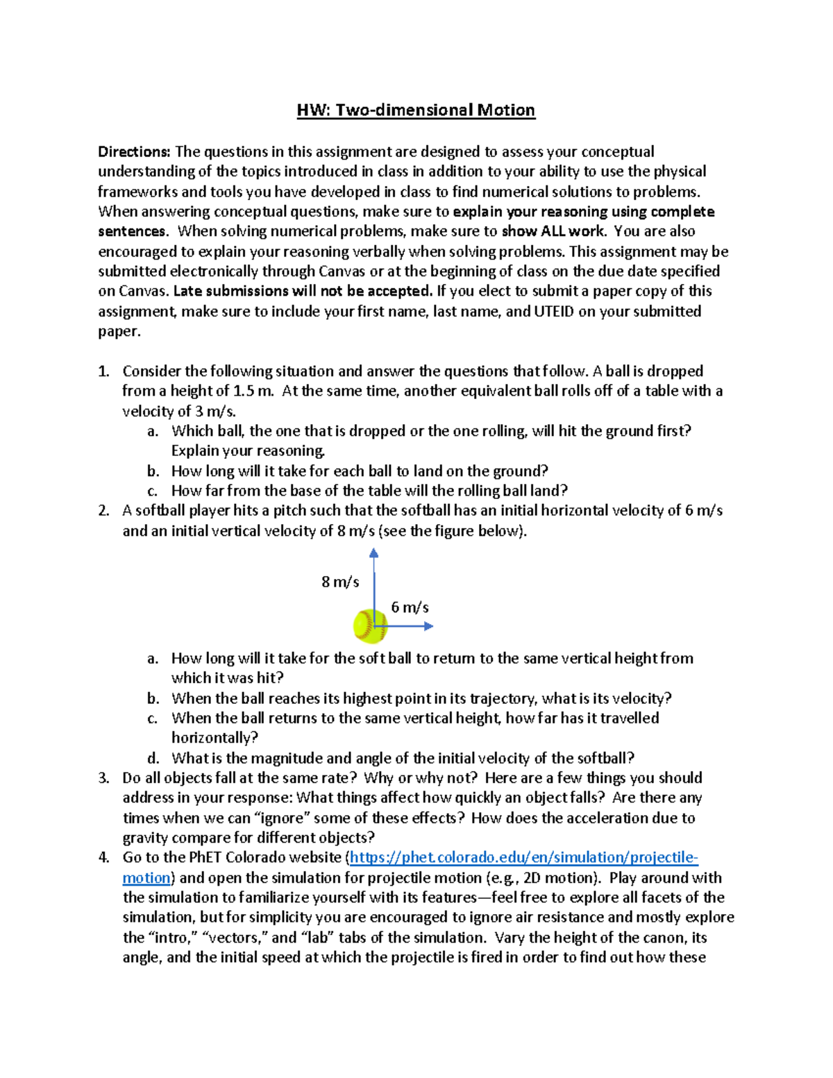 HW - 2D Motion - HW: Motion Directions: The questions in this ...