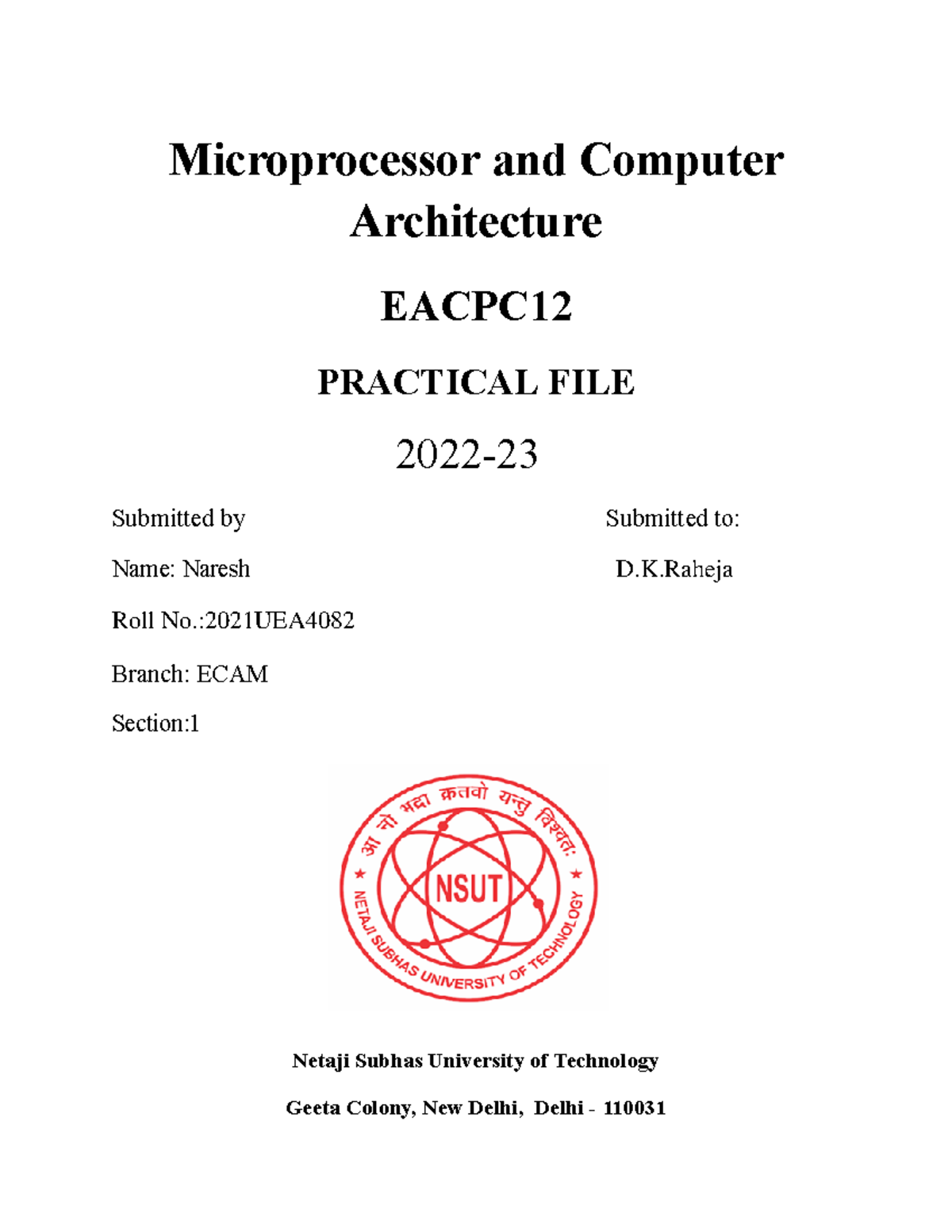 Naresh 4082 - Microprocessor and Computer Architecture EACPC PRACTICAL FILE 2022 ...